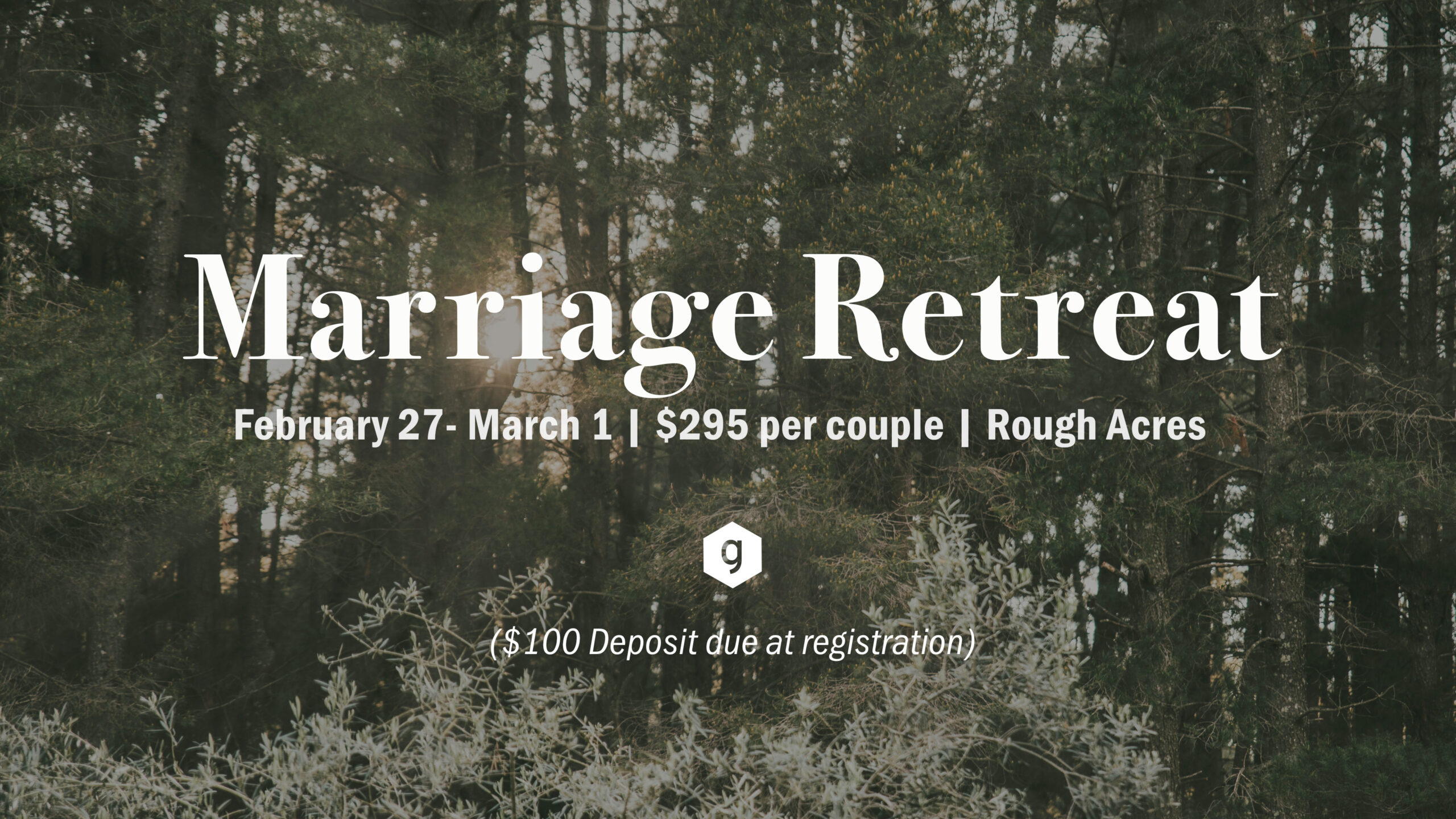 Marriage Retreat - The Grove Church